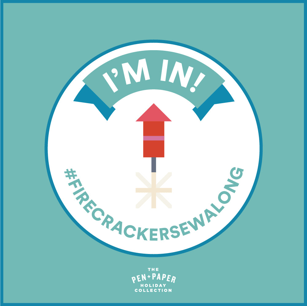 Firecracker Sewalong Week 1 – Pen and Paper Patterns